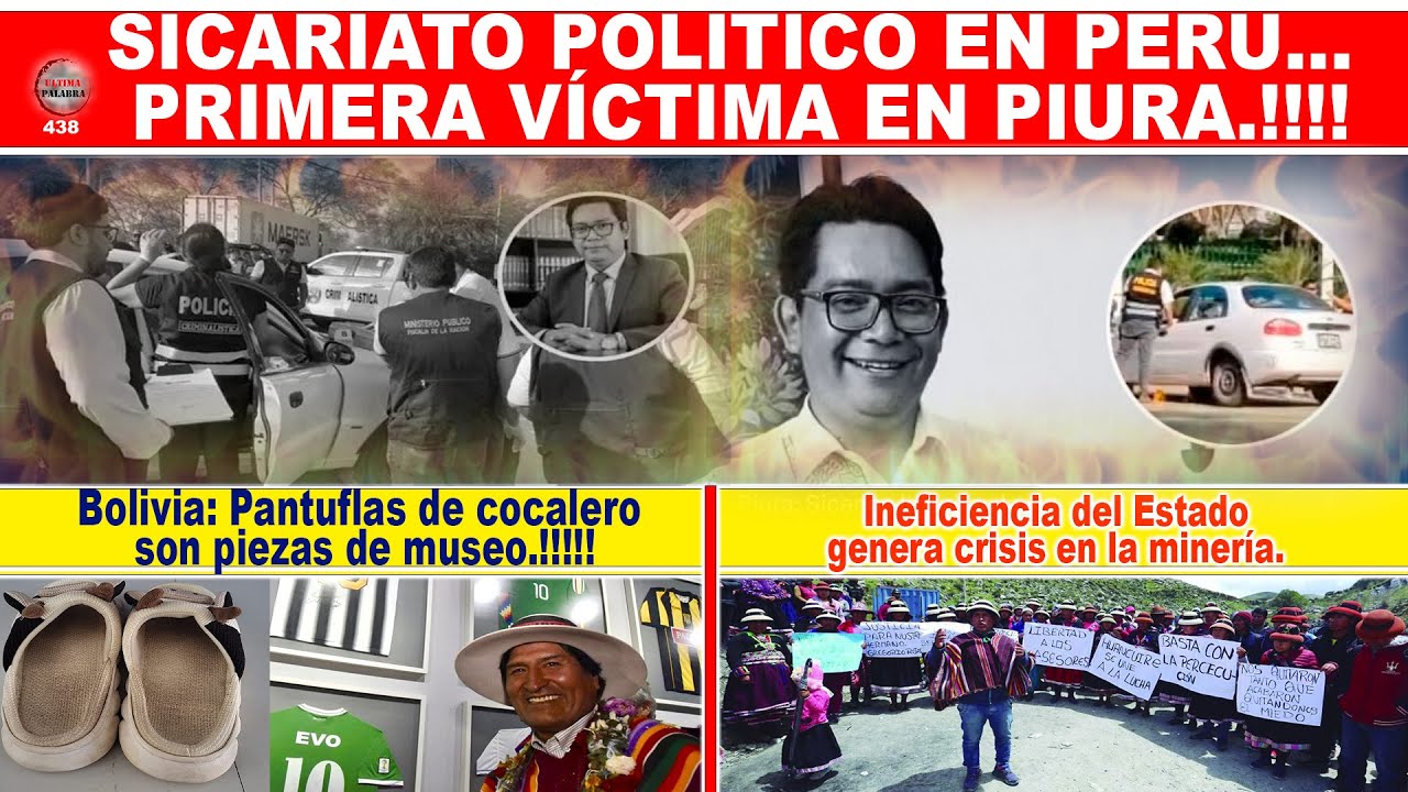 SICARIATO POLÍTICO EN PERÚ... PRIMERA VÍCTIMA EN PIURA.!!!! - YouTube