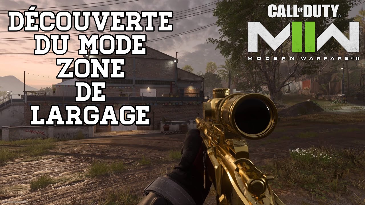 COD MWII | DÉCOUVERTE DU MODE ZONE DE LARGAGE - YouTube