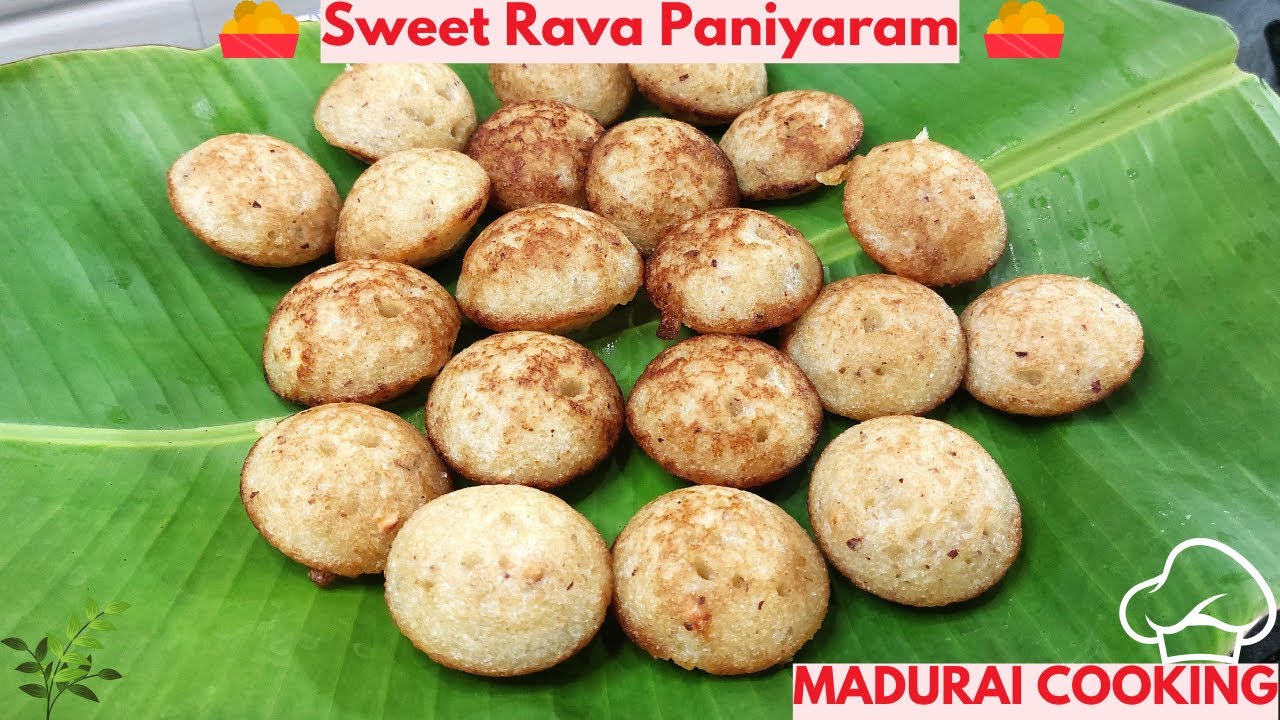 ரவை குழி பணியாரம் | Sweet Rava Paniyaram Recipe in Tamil | இனிப்பு ...