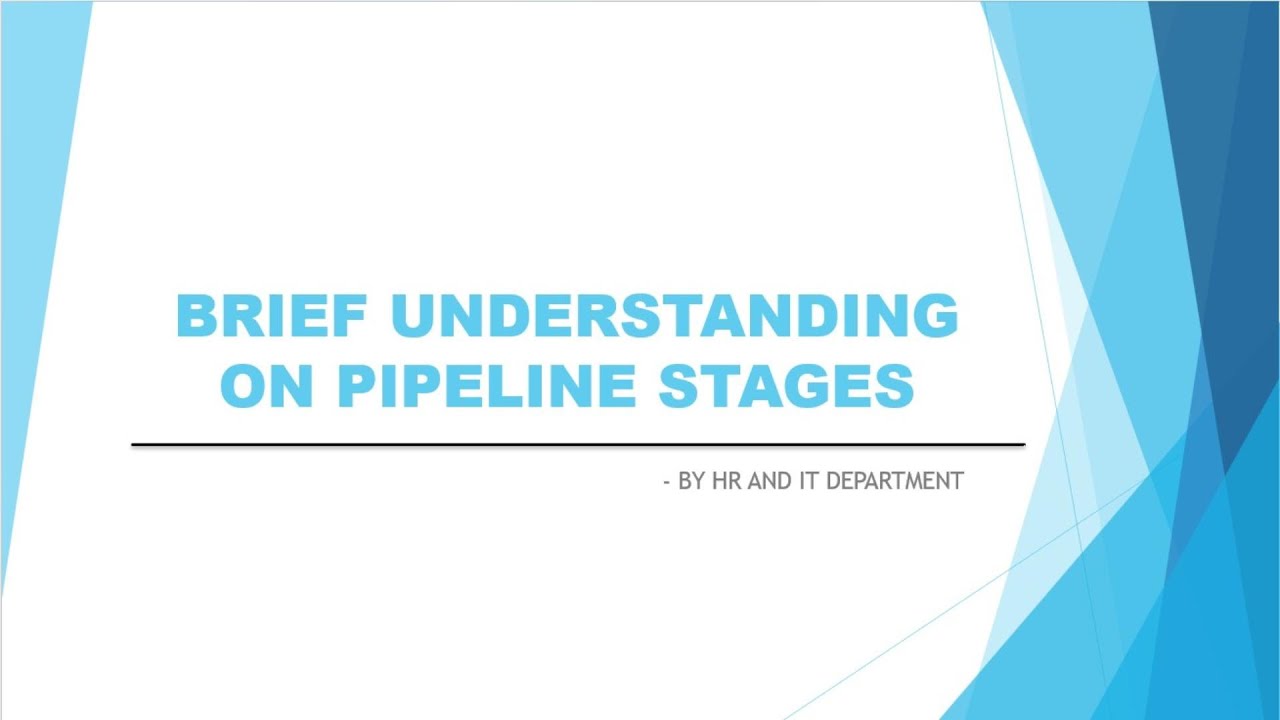 UNDERSTANDING PIPELINE STAGES - YouTube