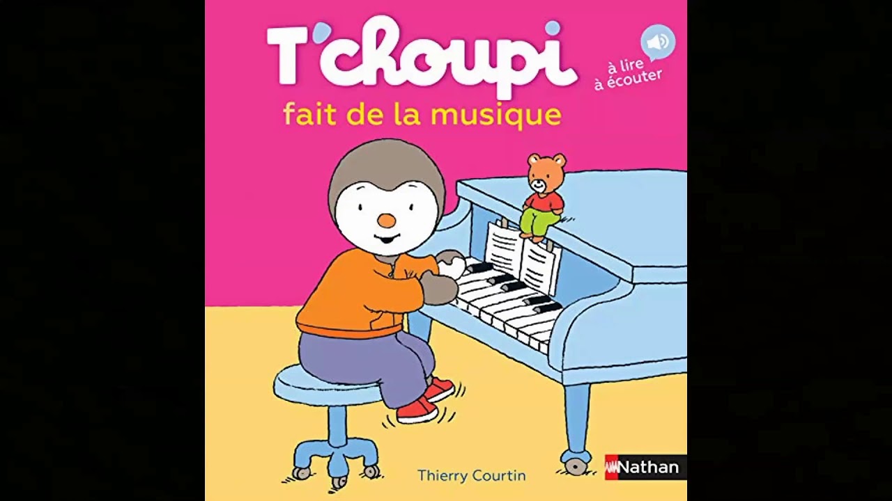 L'histoire "T'CHOUPI FAIT DE LA MUSIQUE" - YouTube