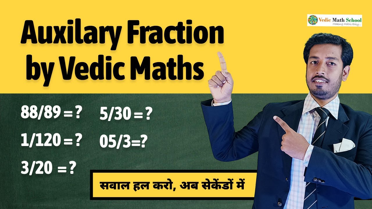 Auxilary Fraction by Vedic Mathematics #vedicmaths #vedicmathstricks ...
