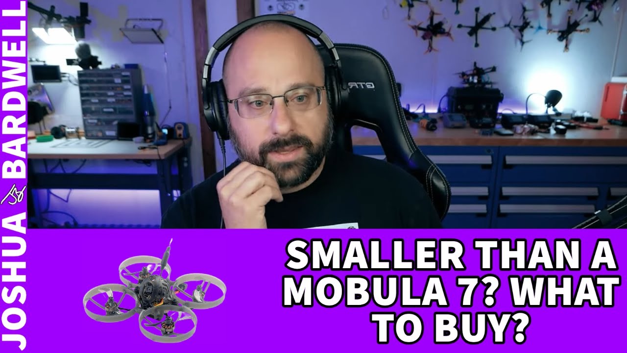 I Want Something Smaller Than a Mobula 7! What Should I Get? - FPV ...