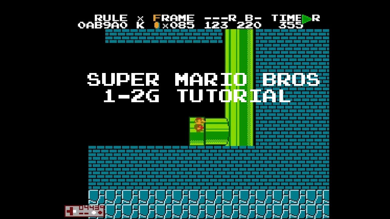 Super Mario Bros 1-2G Tutorial - YouTube