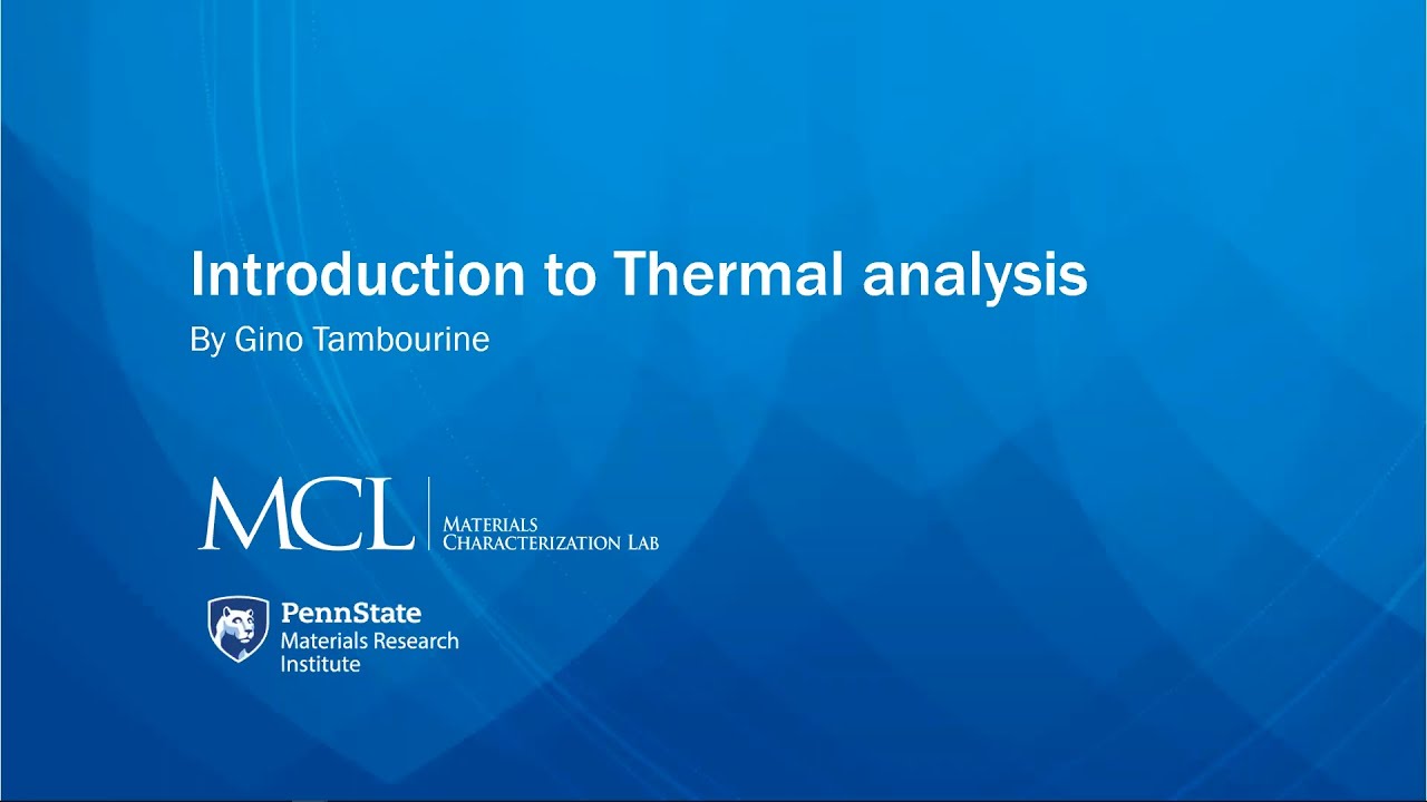 Introduction to Thermal Analysis - YouTube