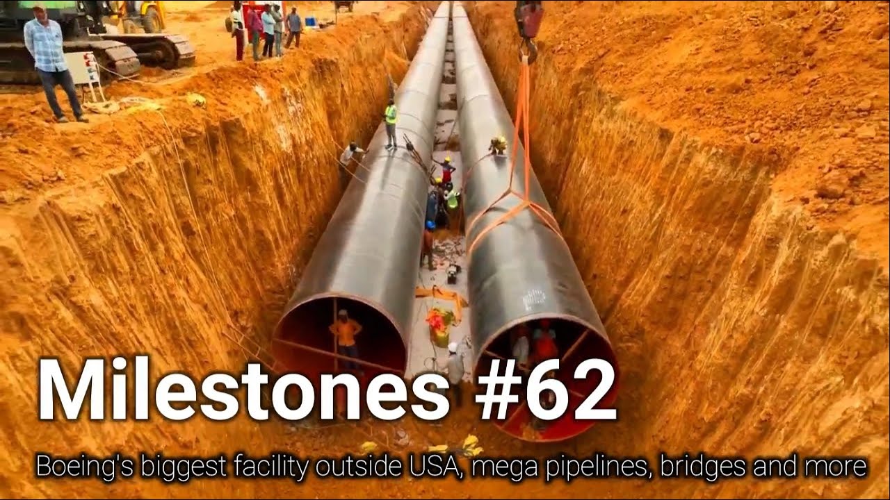 India's 1834 km pipeline, Boeing's biggest facility outside USA, mega ...