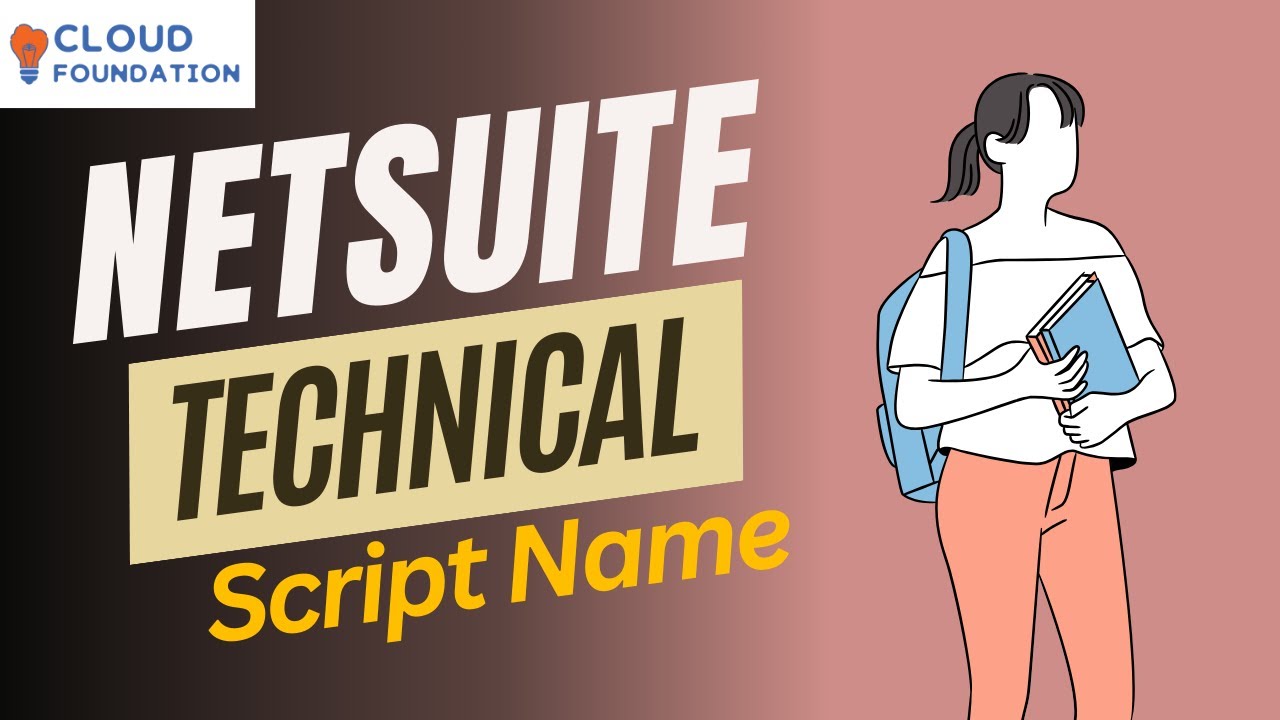 Netsuite Script Name | Netsuite Training | Netsuite Technical Training | Netsuite ...