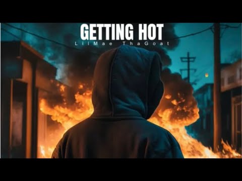 GETTING HOT~LilMae ThaGoat Official Audio - YouTube