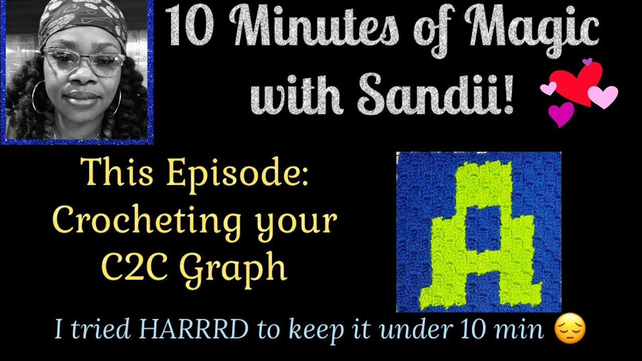 Part 3 of 3. Crocheting Your C2C Graph - YouTube