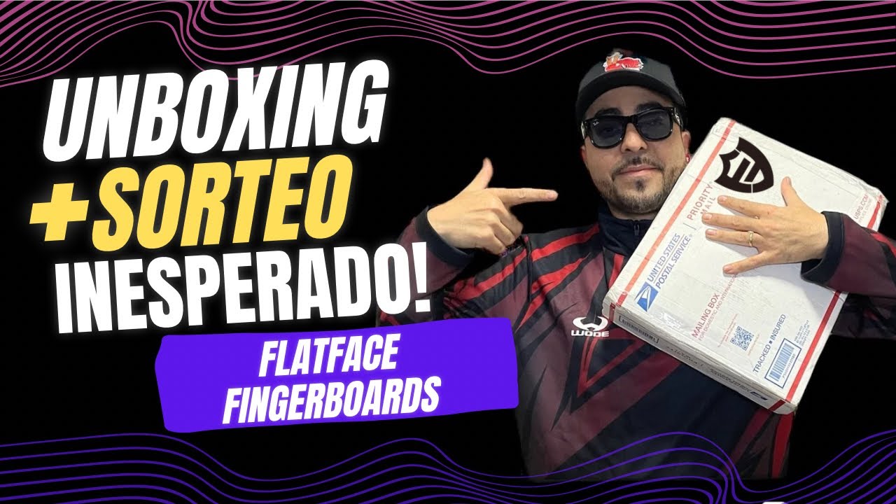 Unboxing Flatface Fingerboards (Mike Schneider) + Sorteo Inesperado 😱 ...