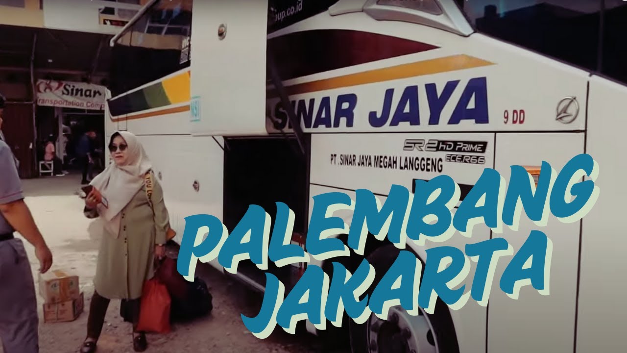 Mencoba Bus Sinar Jaya Executive Leg Rest Jurusan Palembang-Jakarta ...