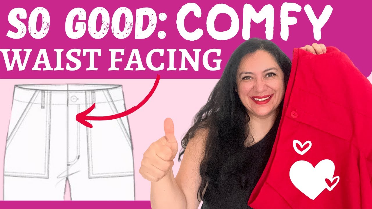 WAIST FACING: feels so GOOD! comfy & easier than waistbands. Let's sew ...