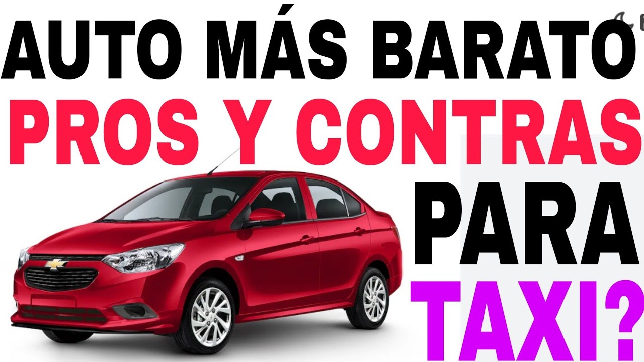 💰AUTO MAS BARATO PARA TAXI O CARRO PARTICULAR 2023 COSTO.🚕 - YouTube