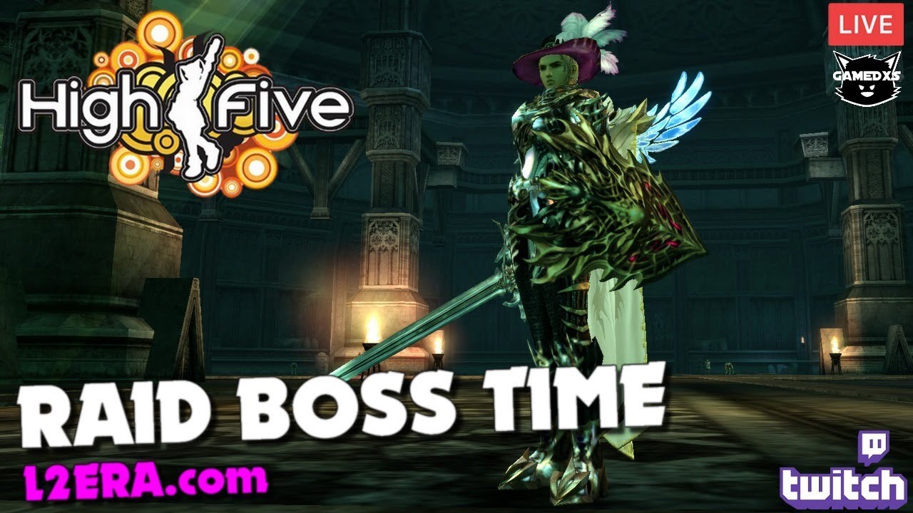 Lineage 2 ERA - Raid Boss Time | L2era.com H5 x50 : NCTV