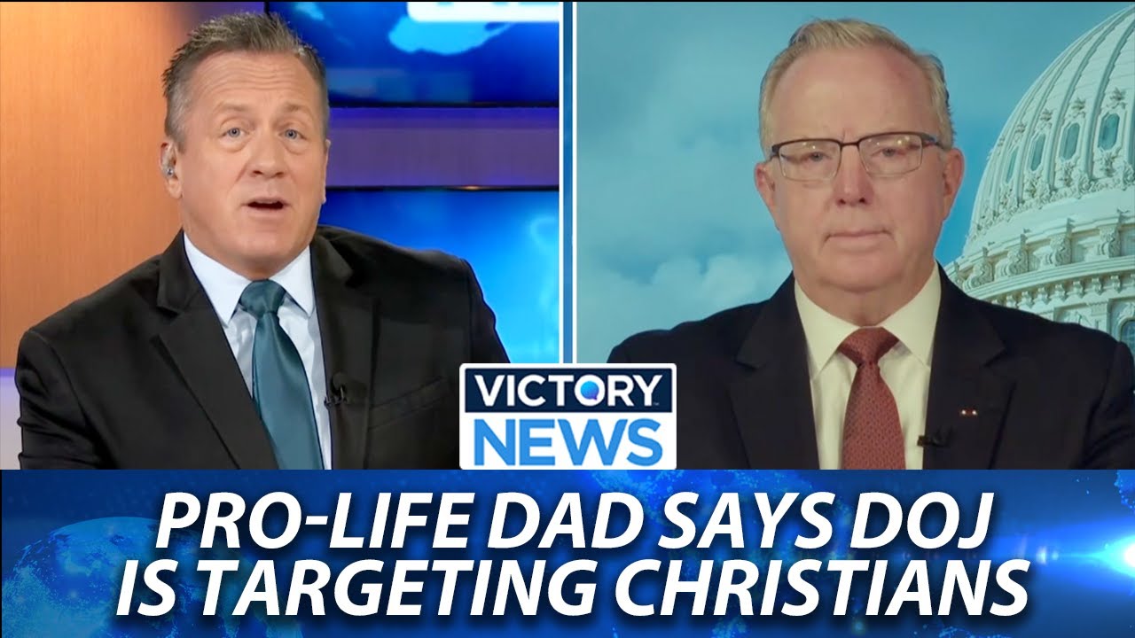Victory News: Pro-Life Dad says DOJ is Targeting Christians - YouTube