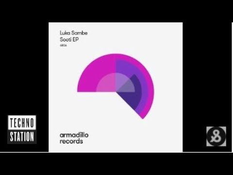 Luka Sambe - Sooti [Armadillo Records]
