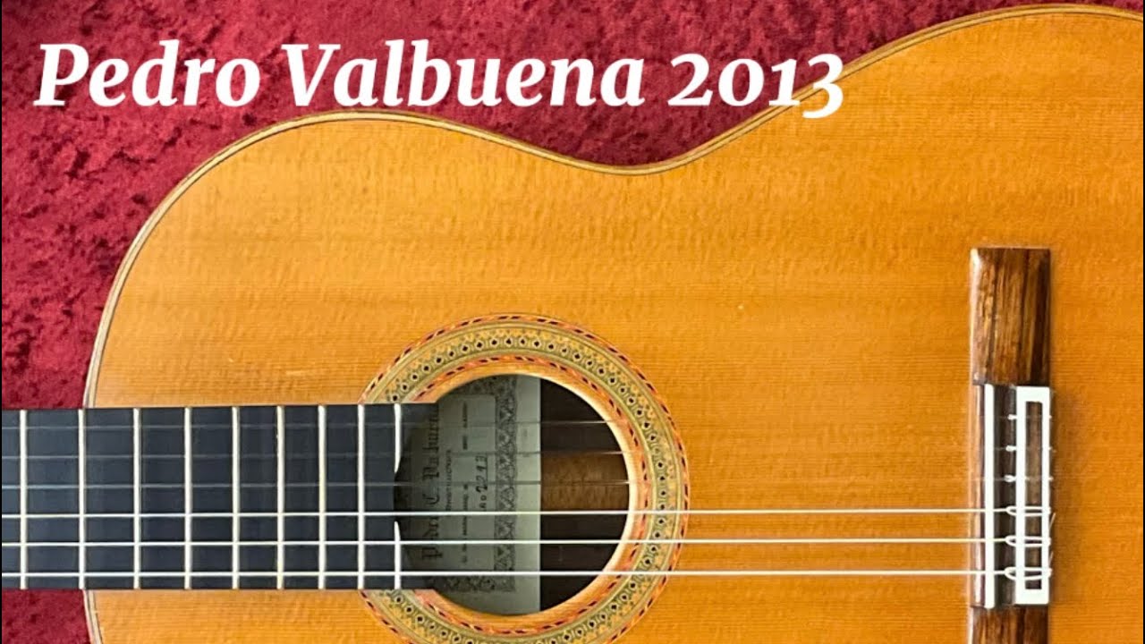 ペドロ・バルブエナ Pedro Valbuena アグアドモデル 2013年製 グラナダ（アルベニス） - YouTube