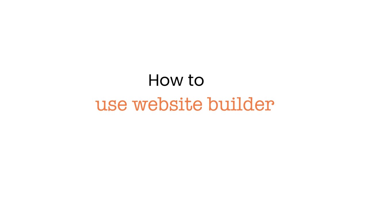 How to use website builder - YouTube