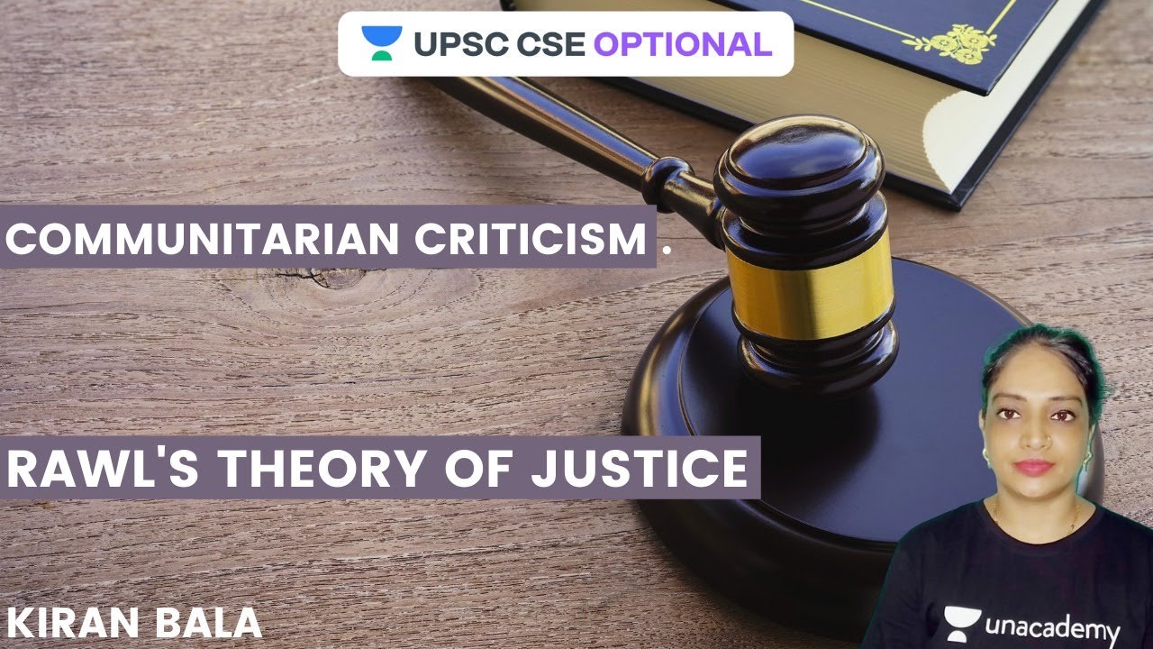 Communitarian Criticism | Rawl's Theory of Justice | Crack UPSC CSE/IAS ...