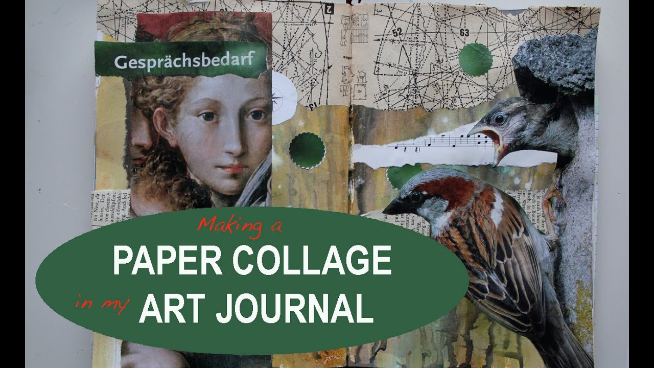 Watch me making a Paper Collage in my Art Journal - YouTube