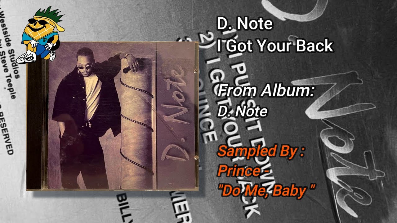D. Note - I Got Your Back 1997 CDS - YouTube