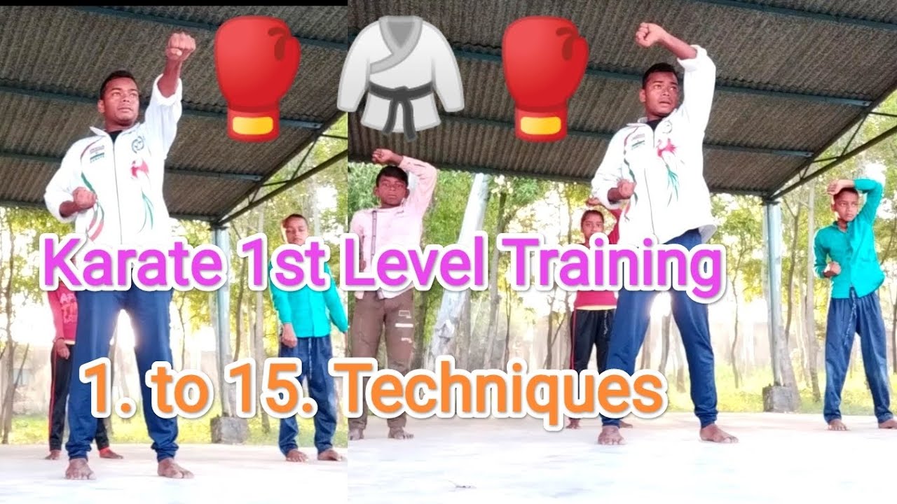 Karate 1st Level training 🥋1. to 15. techniques🥊🥋🥊purulia - YouTube