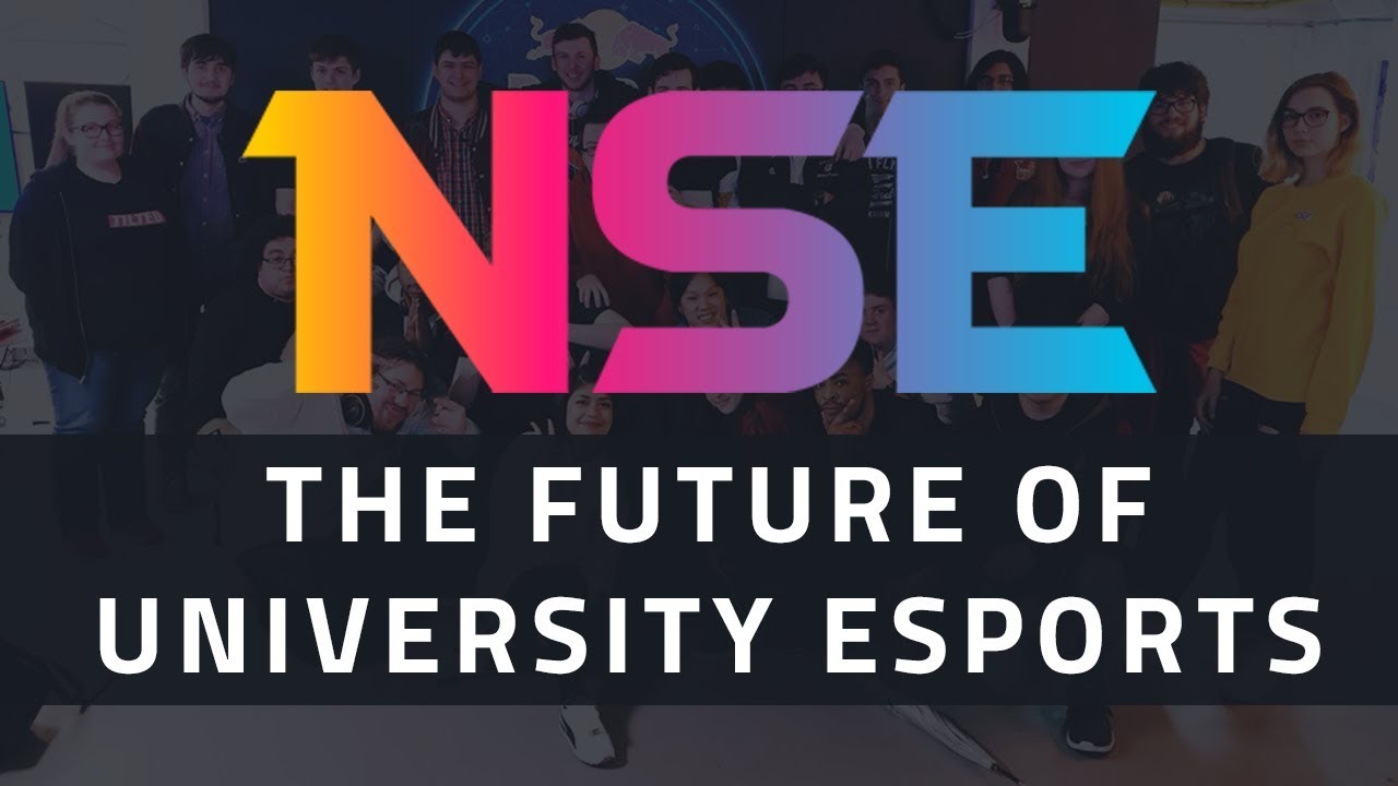 NSE - The Future of University Esports - YouTube