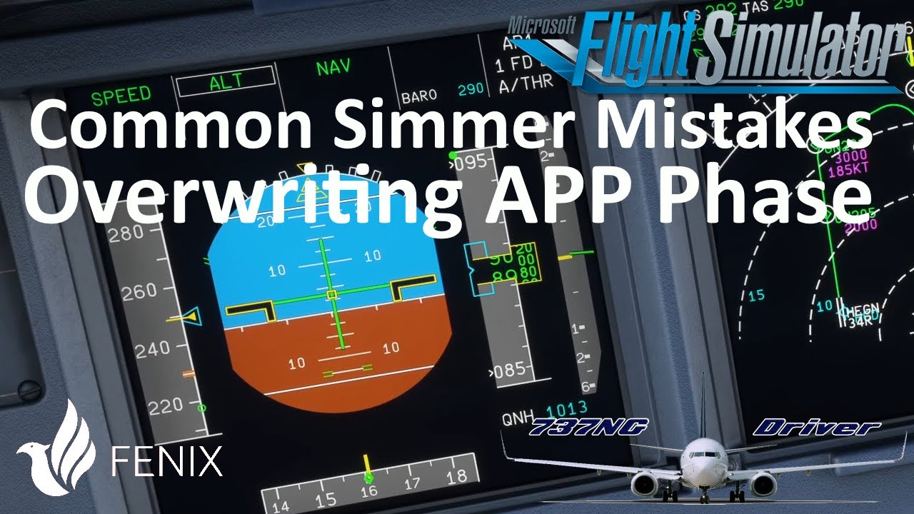 Typical A320 Flight Simmer Mistakes: Overwriting Approach Phase | Real ...