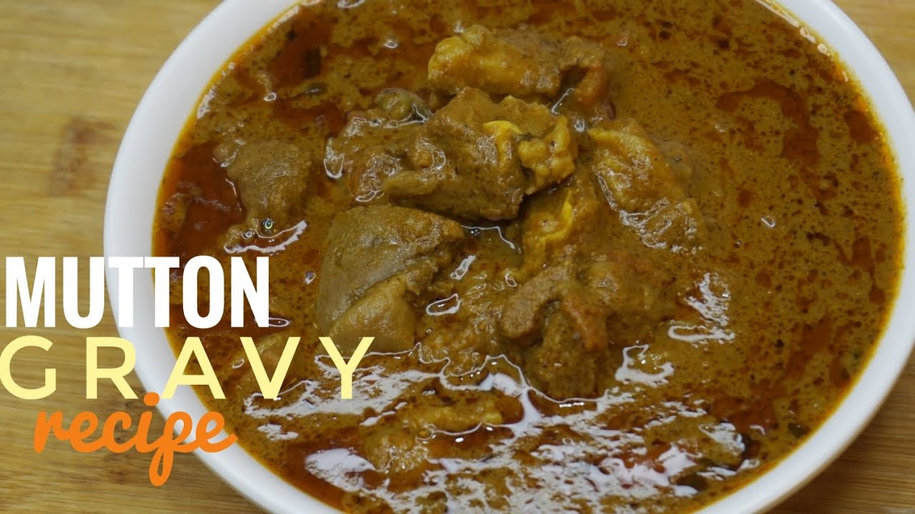 Simple Mutton Gravy Recipe | Mutton Curry Recipe | Mutton Recipes | How ...