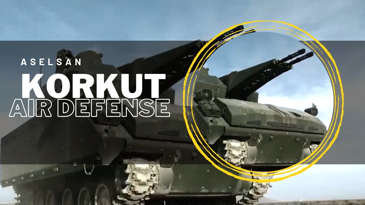 Air Defense Evolution: Korkut by Aselsan Explored! - YouTube