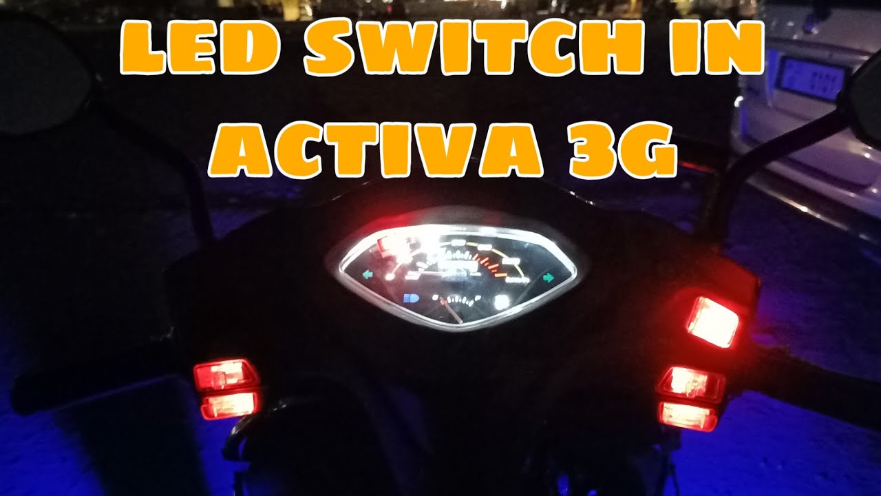 Led switch in Activa - YouTube