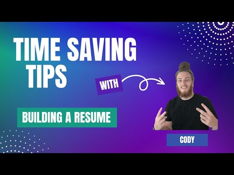 Time Saving Tips: Building a Resume - YouTube