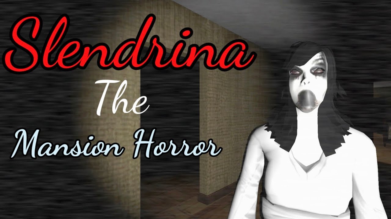 || Slendrina The Mansion Horror Game Android Gameplay Full Gameplay ...