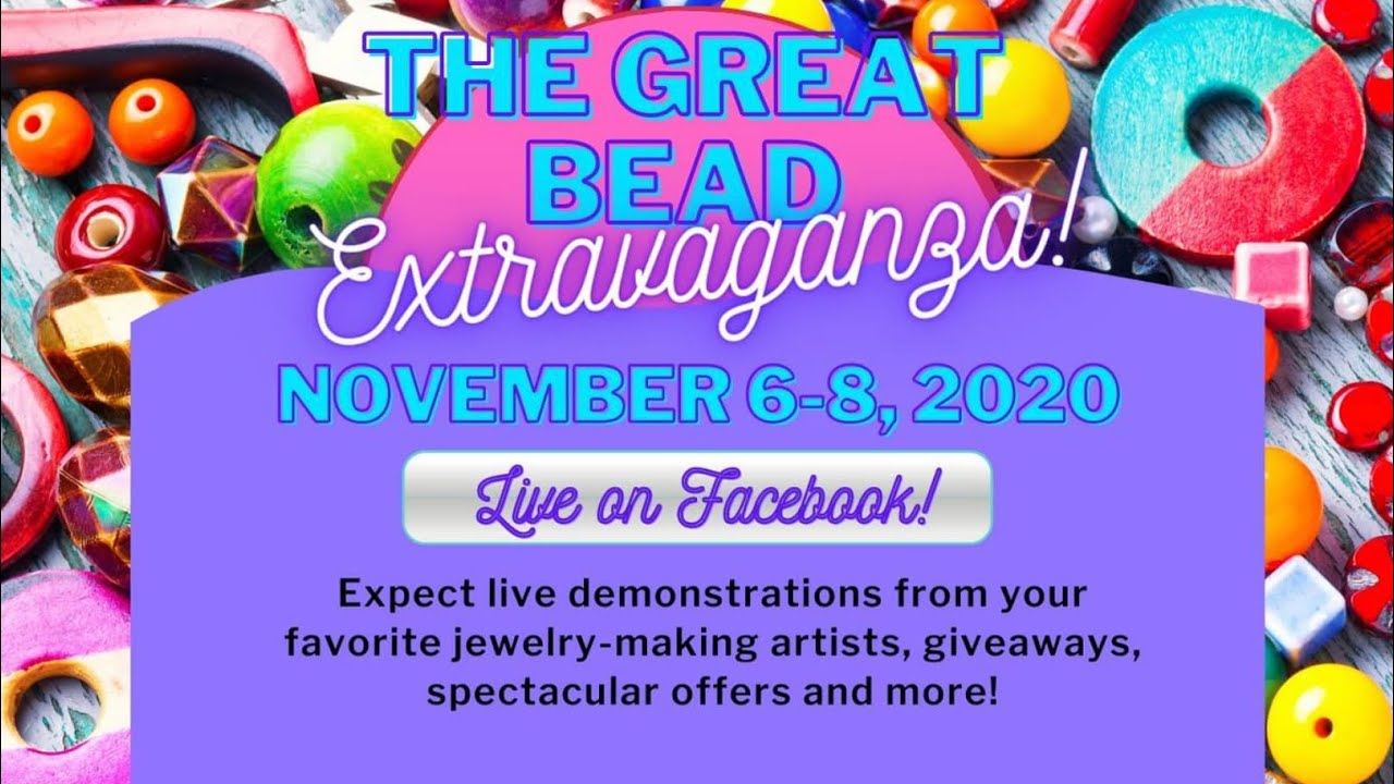 The Great Bead Extravaganza Preview Party! - YouTube