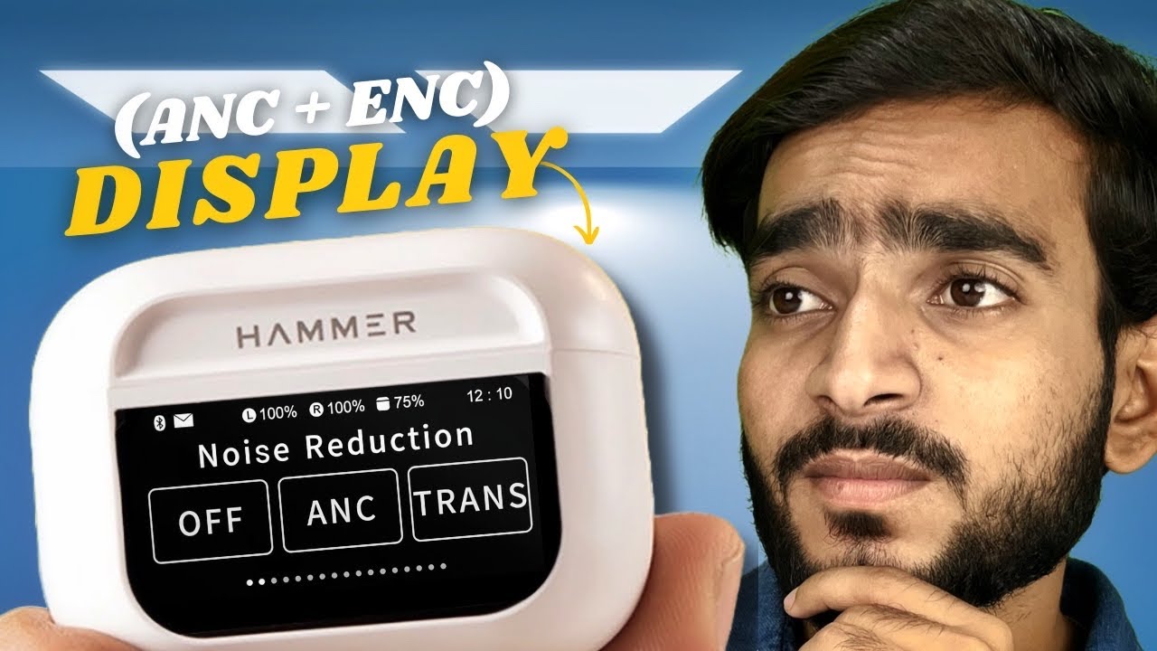 Hammer Screen TWS | 1.4" HD Touch Display | 32DB ANC | Fascinating TWS ...