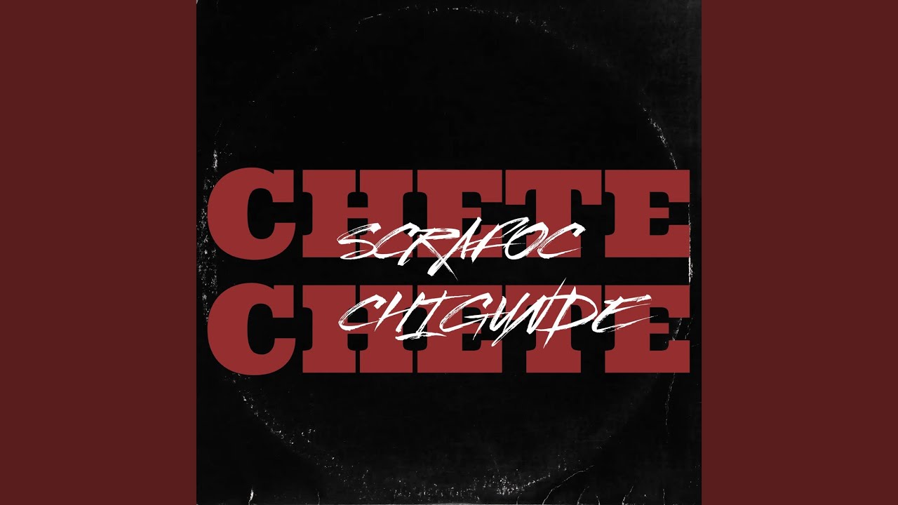 Chetechete - YouTube Music