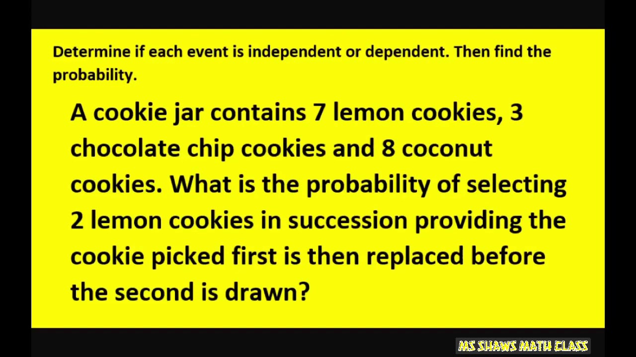 Find probability with replacement. Independent. Multiply probabilities ...