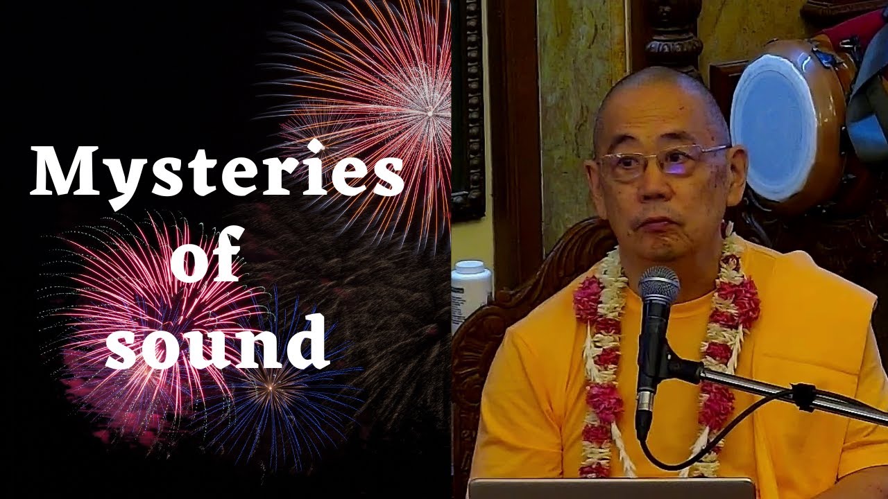 1st May '22 | H. H. Bhanu Swami Maharaj | Mysteries of sound | ISKCON ...