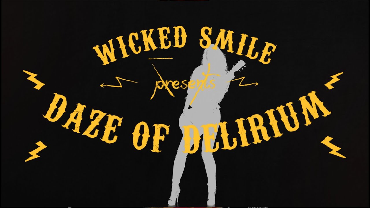 WICKED SMILE Daze Of Delirium Lyric Video - YouTube