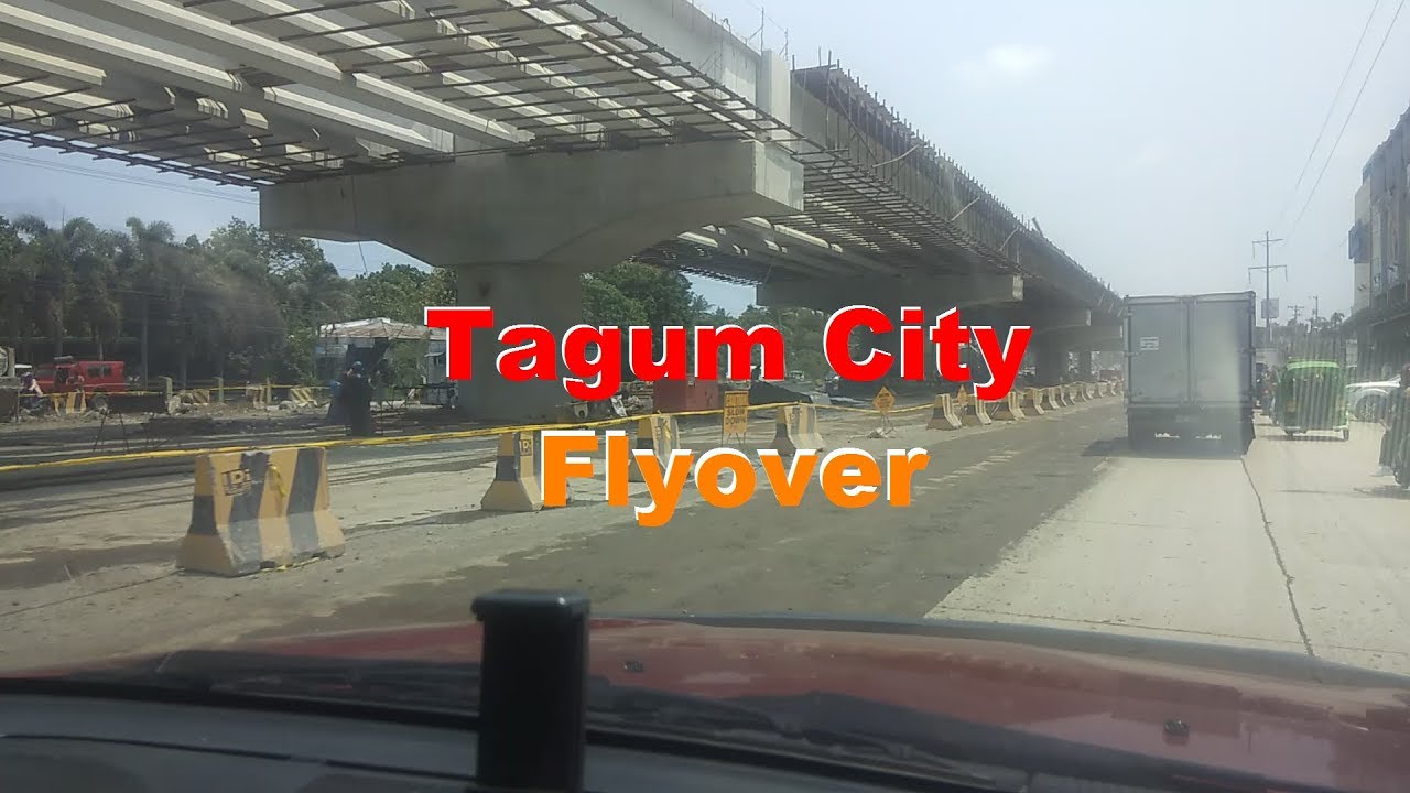 TAGUM CITY DAVAO DEL NORTE FLYOVER [ROAD TOUR NI CLOUD] - YouTube