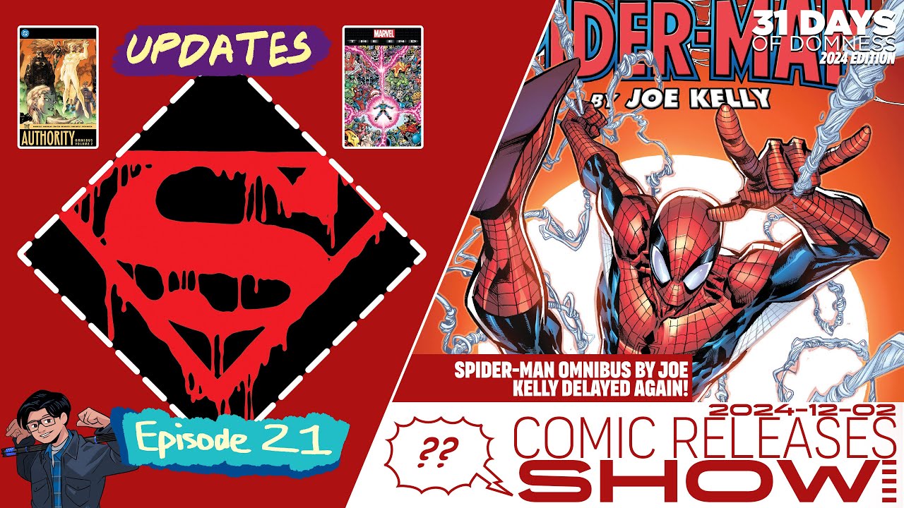 Comic Releases Updates | Joe Kelly Spider-Man Omnibus, Absolute Death ...