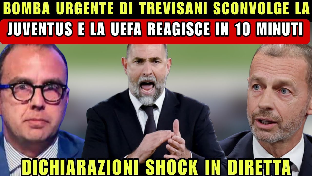 TREVISANI RIVELA TUTTO IN DIRETTA E LA UEFA AGISCE IN 10 MINUTI — LA ...