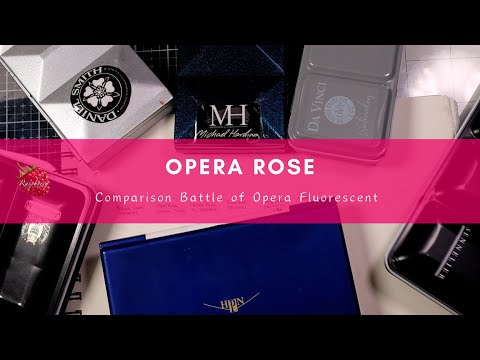 Opera Rose Fluorescent Comparison Battle - YouTube