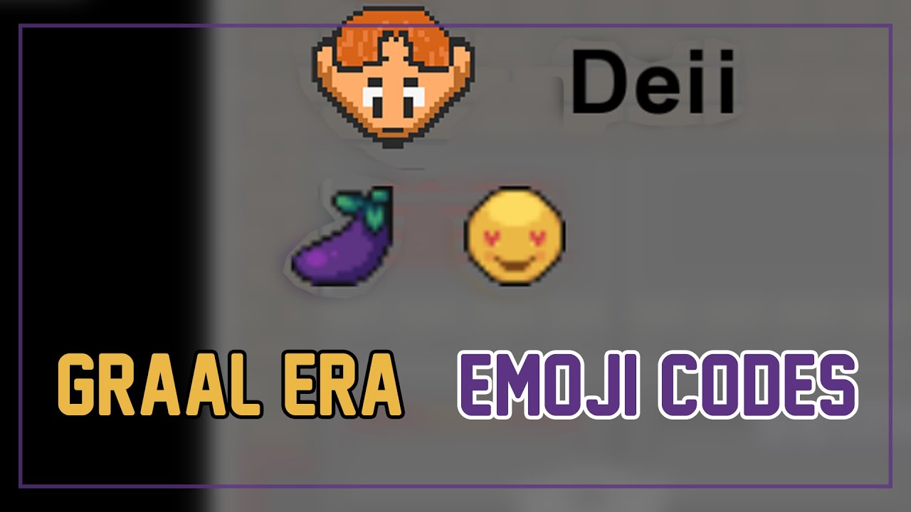 Graal Era: Emoji Codes / Codigos De Emojis Para Graal Era - YouTube