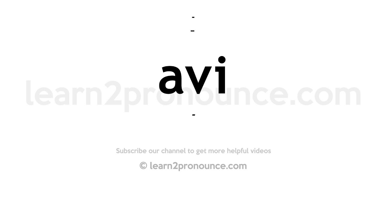 How to pronounce Avi | English pronunciation - YouTube