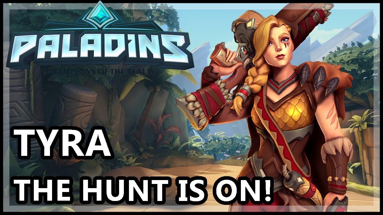 Paladins Tyra Gameplay - THE HUNT IS ON! - Paladins Gameplay Tyra ...