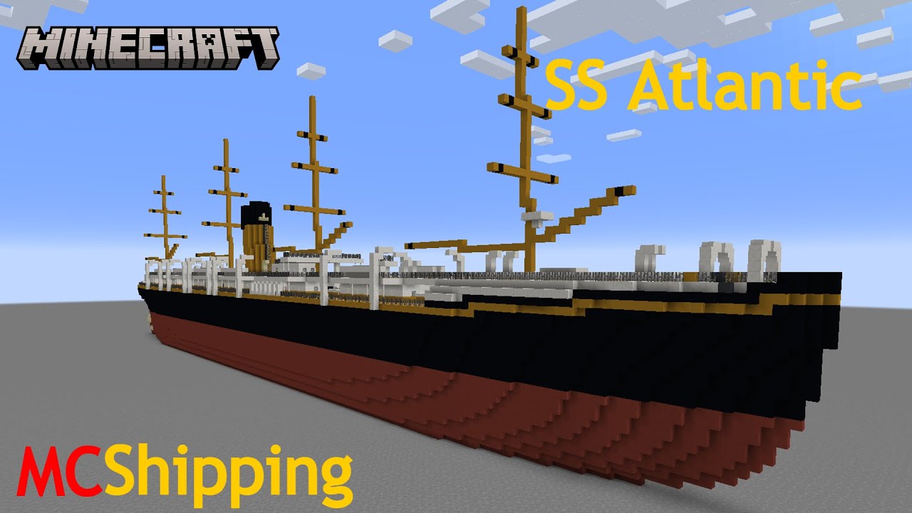 MINECRAFT SS Atlantic! - YouTube