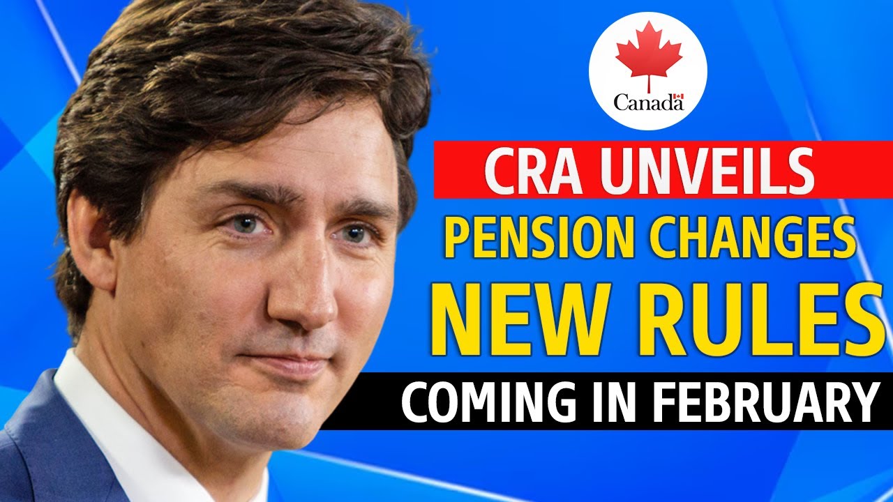 CRA Unveils Major Pension Changes – Seniors Must Know These New Rules ...