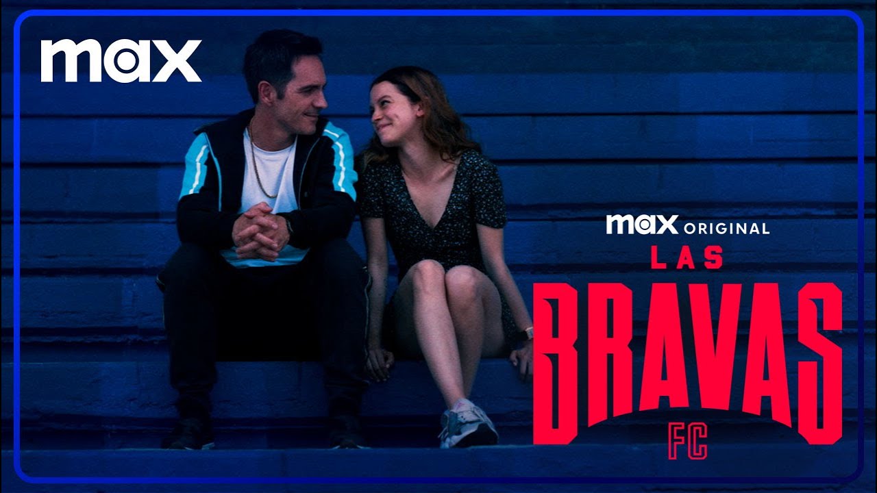 Las Bravas | Temporada 2 | Max - YouTube