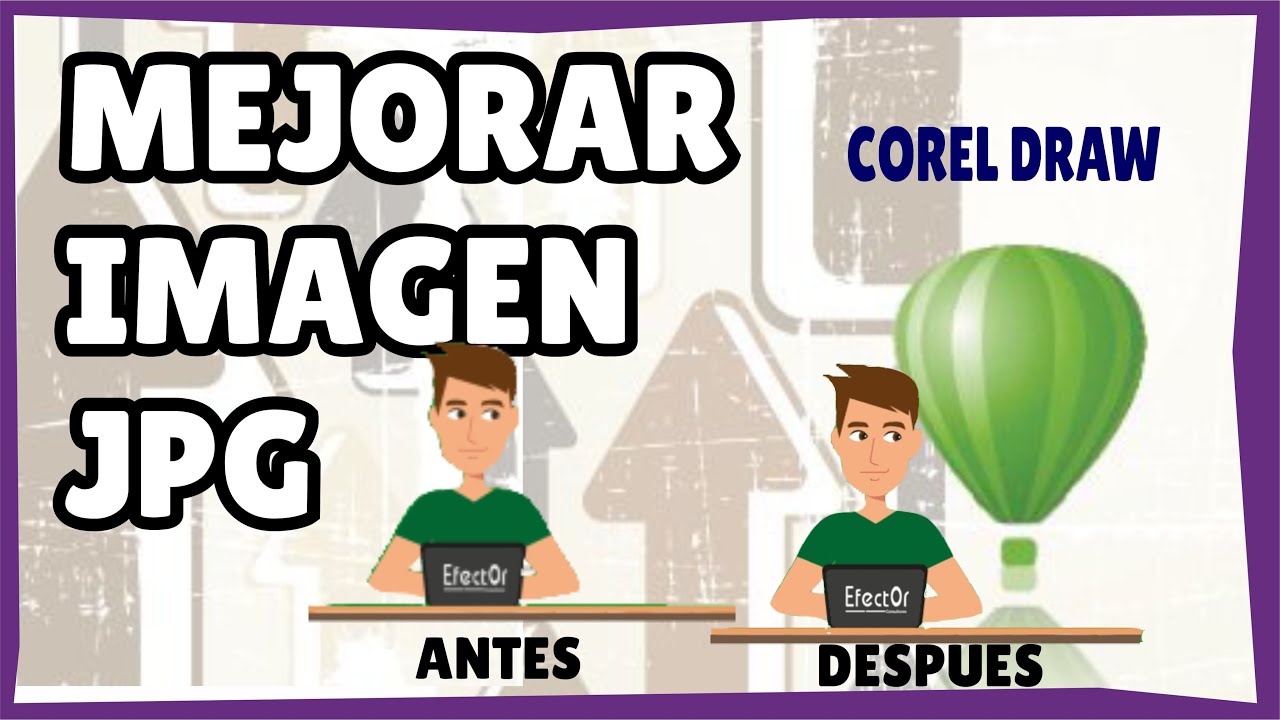 Como MEJORAR UNA IMAGEN en Corel Draw - YouTube